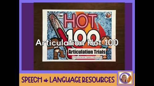 Articulation Activity: Hot 100 Trials for speech therapy. by Katrina Bevan