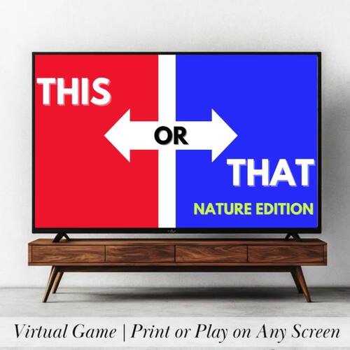 This or That: Nature Edition | Digital Game for Classroom or Virtual Play