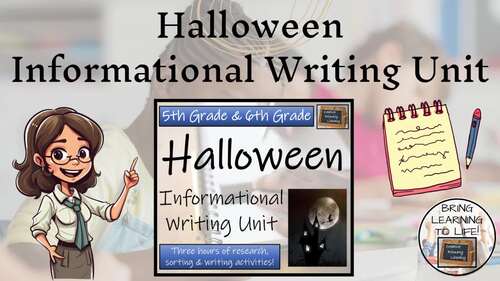 Halloween Informational Writing Unit | 5th-6th Grade | TPT