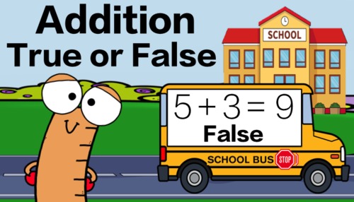 Addition True or False: Back to School Math Brain Break (Addition to 10)