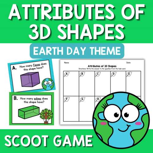 Earth Day 3D Shapes Attributes (Solid Figures) Scoot Game Task Cards Center