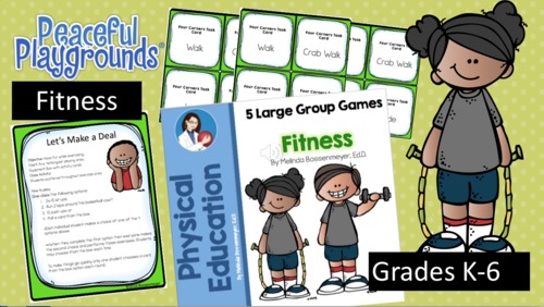 5 Large Group Fitness Games by Peaceful Playgrounds | TPT