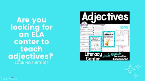 Adjectives Hands-On Literacy | Grammar Center by Fiddleheads | TPT