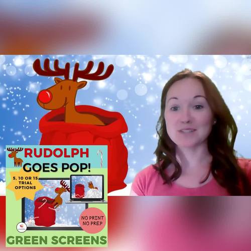 GREEN SCREEN Rudolph Goes Pop Game for Distance Learning/Open-Ended ...