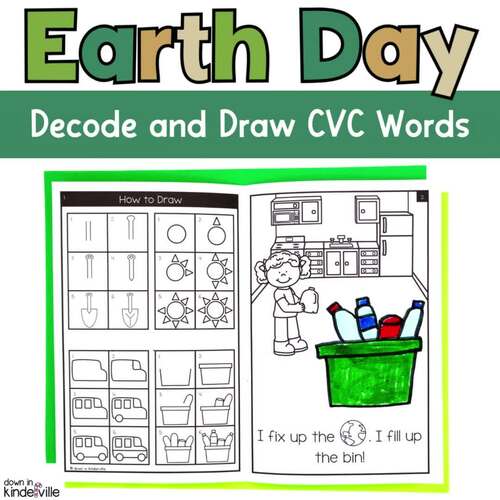 Earth Day Decodable Readers CVC Words Directed Drawing Books Science of ...