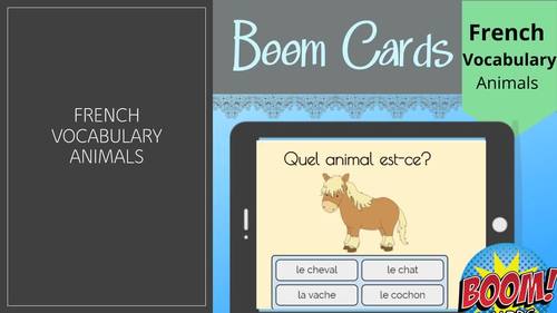 BOOM CARDS: French Vocabulary Cute Animals Edition by Magpie Creative