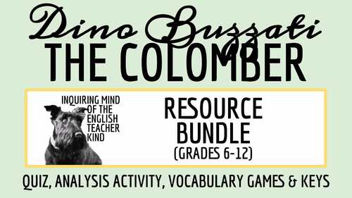 "The Colomber" by Dino Buzzati Quiz, Analysis Worksheet, and Vocabulary ...
