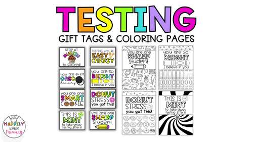 State Testing Gift Tags & Coloring Pages Bundle | Encouragement for ...