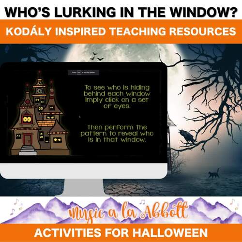 Who's Lurking in the Window?: An Interactive Game to practice melody (fa)