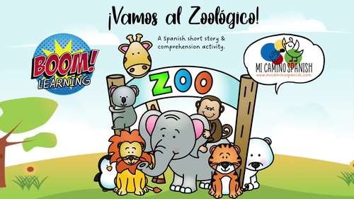 ¡Vamos al Zoológico! (Spanish Short Story Comprehension Boom Cards with ...