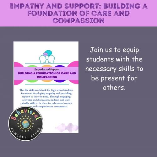 Empathy and Support: Building a Foundation of Care and Compassion