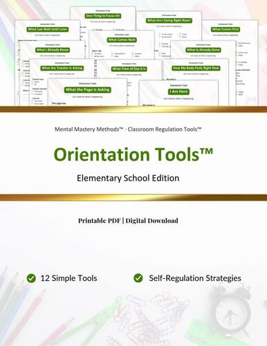 Classroom Regulation Tools™ for Elementary School – Orientation Tools
