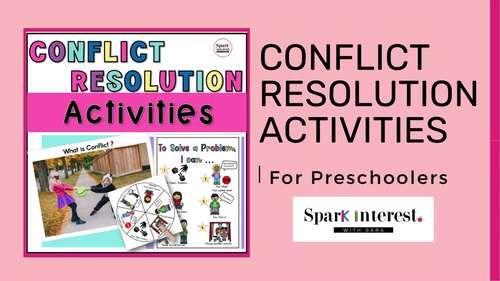 Conflict Resolution Activities for Preschoolers by Spark Interest with Sara
