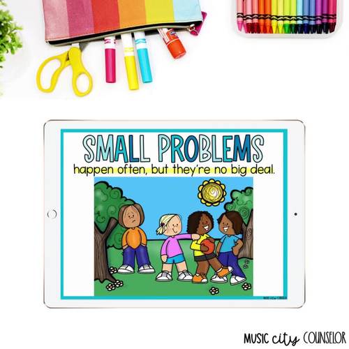 Size of the Problem, Small & Big Problems, Solving Problems Lesson SEL