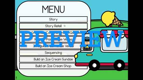 Ice Cream Story Narrative Retell Story Grammar Past Tense Verbs BOOM CARDS