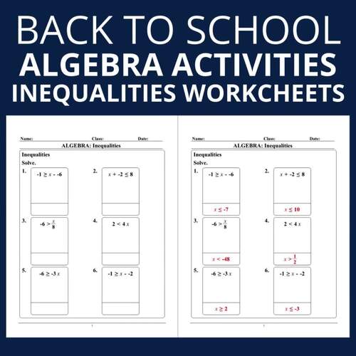 Back to School Algebra Activities: Inequalities Worksheets with Answer Key