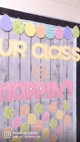 Easter Bulletin Board | Hoppin' Class Theme by Taught By Tatum | TPT