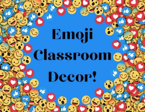 Emoji Classroom Decor! by The Magic Apple | TPT