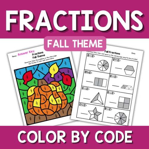 Fall Fractions Color by Number Code | Math Center Station Activity 2nd ...