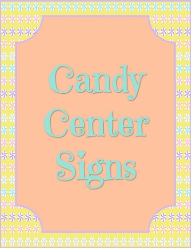 Center Signs-Candy Theme (Pastel) by Cindy's Treasures | TPT