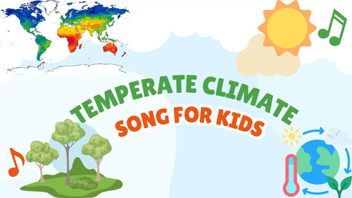 Temperate Climate Song for Kids | Geography & Science Song by ...