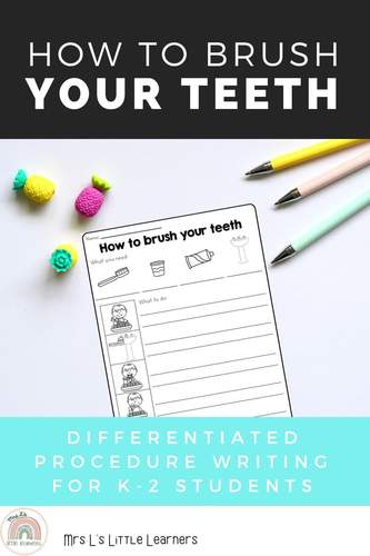 How to brush your teeth | Differentiated Procedure Writing Worksheets ...