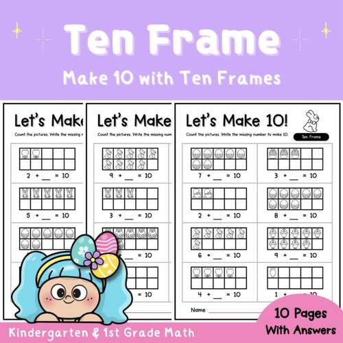 Easter Make 10 with Ten Frames Worksheets | Missing Number (Pictures)