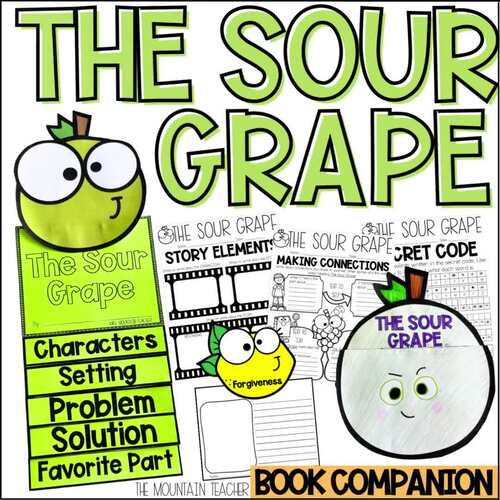 The Sour Grape Read Aloud Activities for Character Building with Food Theme