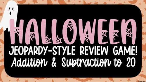 Adding Subtracting | Halloween Jeopardy Editable Game Template | Google ...