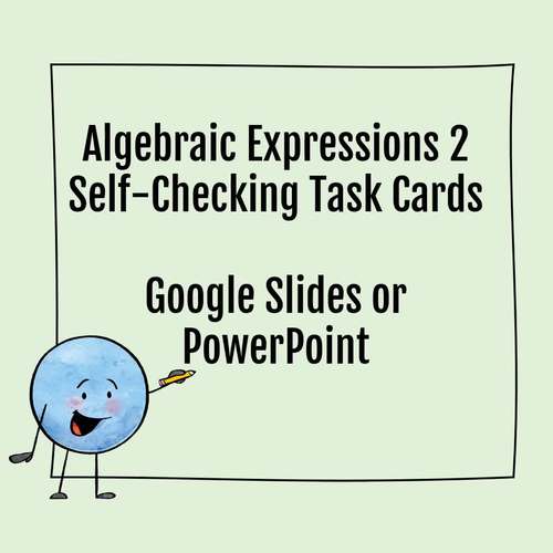 Algebraic Expressions 2 Print and Digital Math Task Cards and Quiz