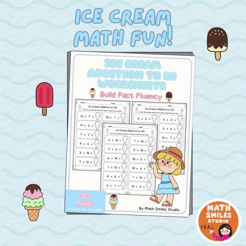Ice Cream Addition to 20 | Summer Math Worksheets | 1st - 2nd Grade