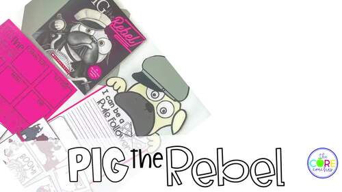 Pig the Rebel Book Companion, Good Behavior Reading Comprehension ...
