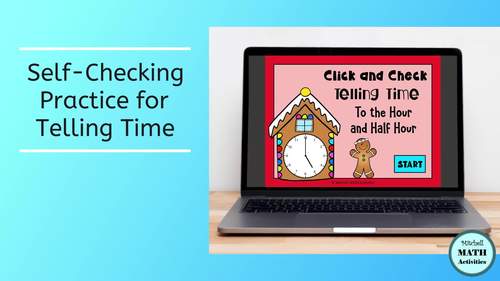 Telling Time to the Hour and Half Hour Digital Practice - Gingerbread ...