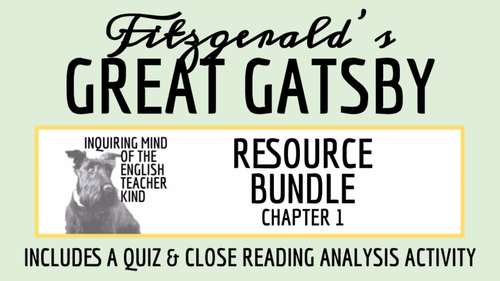 The Great Gatsby Chapter 1 Quiz and Close Reading Questions Bundle ...