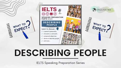Describing People - IELTS Speaking Preparation (Parts 2 & 3) by English MD