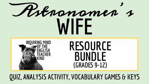 "Astronomer's Wife" by Kay Boyle Quiz, Analysis Worksheet, and ...
