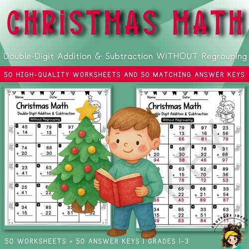 Christmas Math – Double-Digit Addition & Subtraction WITHOUT Regrouping