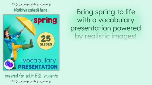 Spring Vocabulary Presentation for Adult ESL | Beginner–Low Intermediate