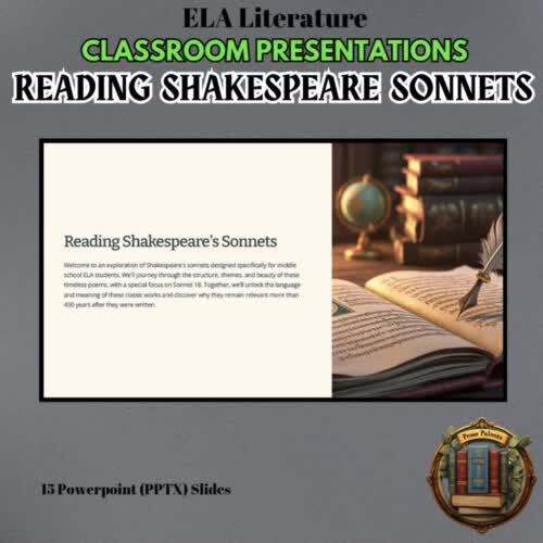 READING SHAKESPEARE'S SONNETS * ELA Literature Powerpoint Presentation