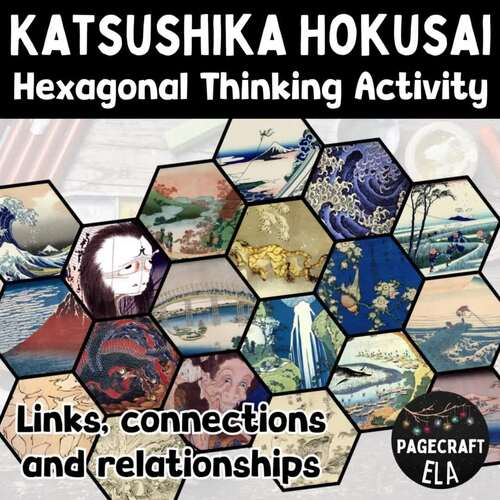 Katsushika Hokusai Art Activity with Hexagonal Thinking Links and ...