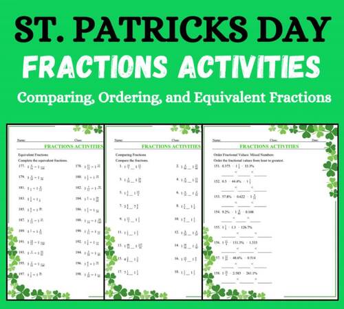 St. Patrick’s Day Fractions: Comparing, Ordering, & Equivalent Fractions
