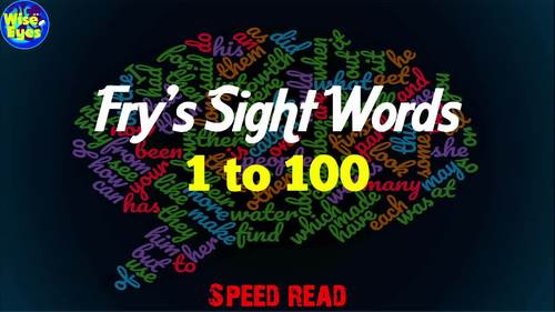 1 to 100 Fry's Sight Words - Speed Read Video by Wise Eyes | TPT