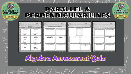 PARALLEL & PERPENDICULAR LINES * Algebra Assessment Quiz Test | TPT