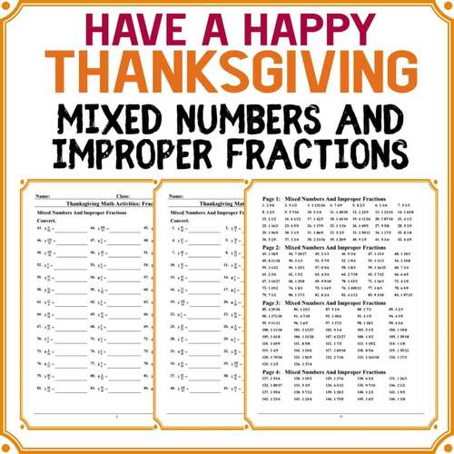Thanksgiving Math Mixed Numbers And Improper Fractions No Prep Worksheets