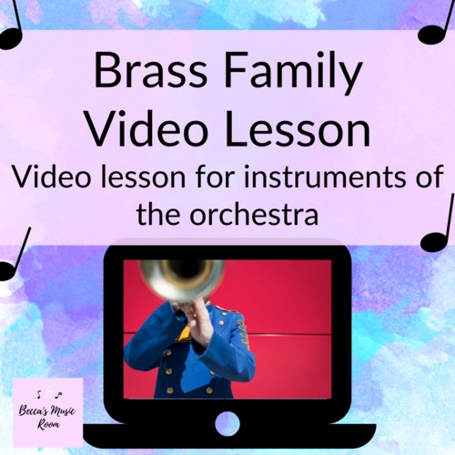 Brass Instruments of the Orchestra Video Lesson for Distance Learning