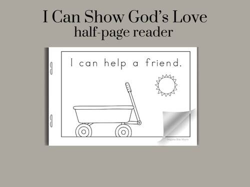 I Can Show God's Love | Christian Emergent Reader Printable | for Preschool