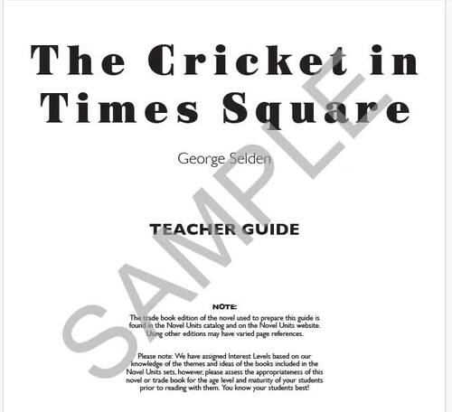 The Cricket in Times Square Novel Units® Teacher Guide Novel Study