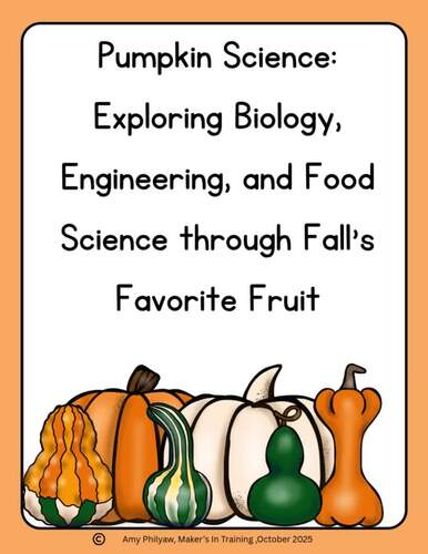The Decomposition of Pumpkins: STEM, Science, & Sustainability Lab Bundle