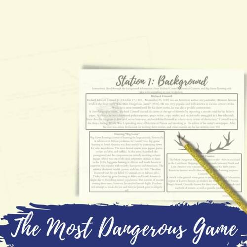 Pre-Reading Background Information Stations for "The Most Dangerous Game"
