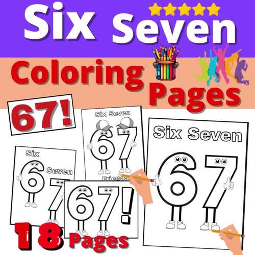 Six Seven Coloring Pages 67 Activity 6 7 Six-Seven Resource by DadsDesigns